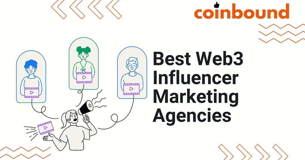 Top Web3 Influencer Marketing Agencies: Best Picks For 2025