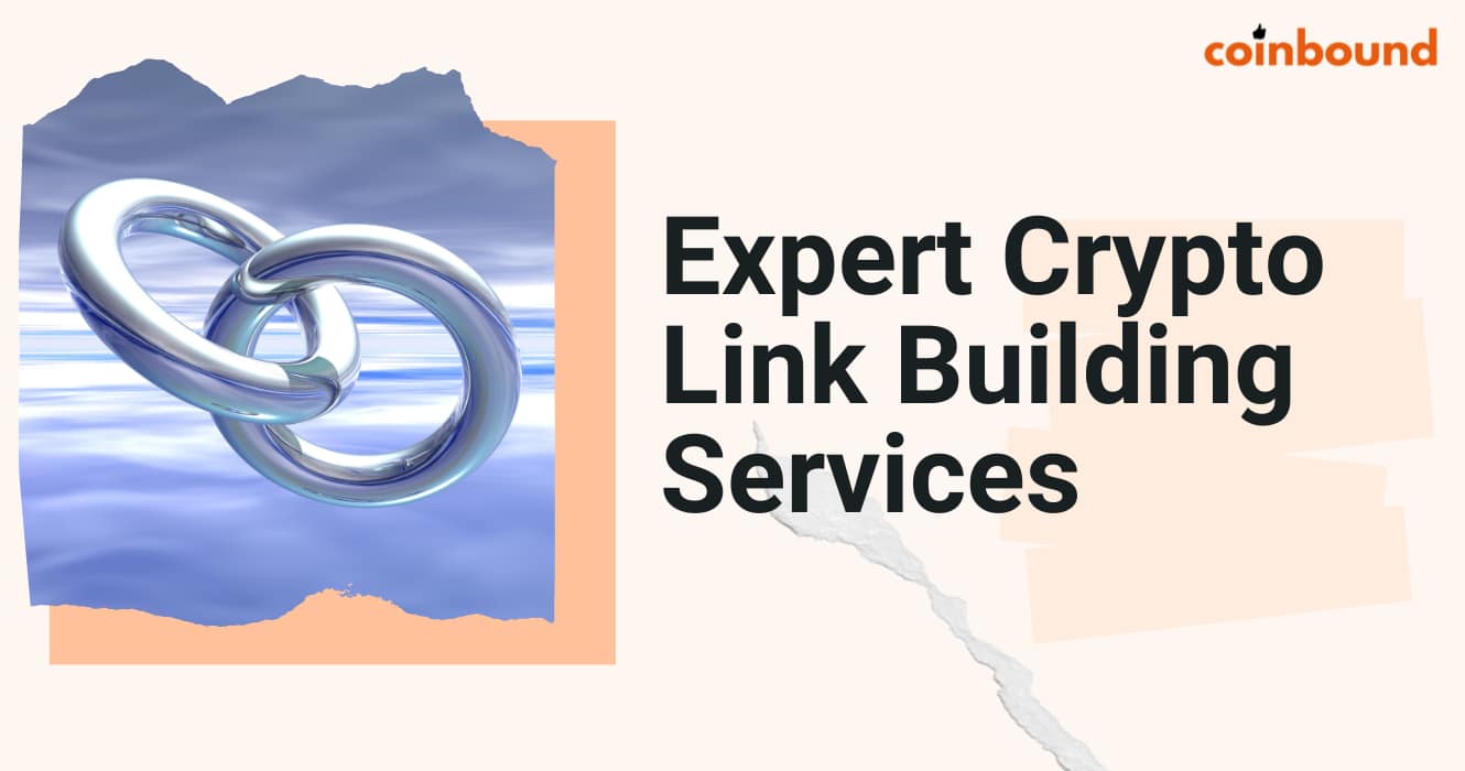 8 Best Crypto Link Building Companies & Agencies