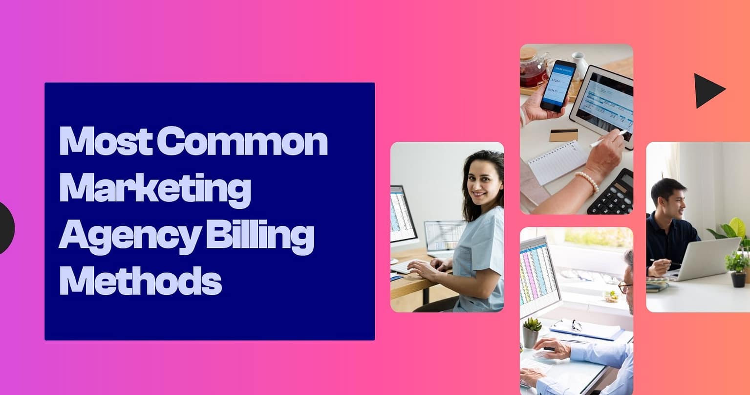 The Most Popular Billing Methods for Marketing Agencies | Clickstrike