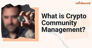 Ultimate Guide to Crypto Community Management