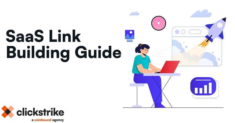 Complete Guide to SaaS Link Building | Clickstrike