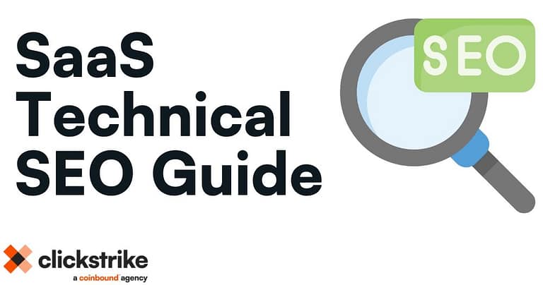 SaaS Technical SEO Audit Checklist: Complete Guide For 2024 | Clickstrike