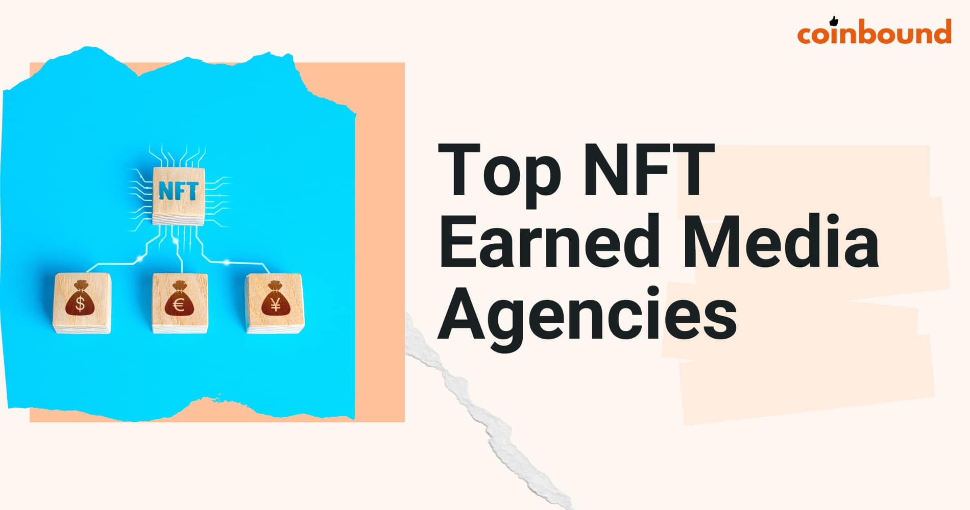 Top NFT Earned Media Agencies: Best Firms List In 2025