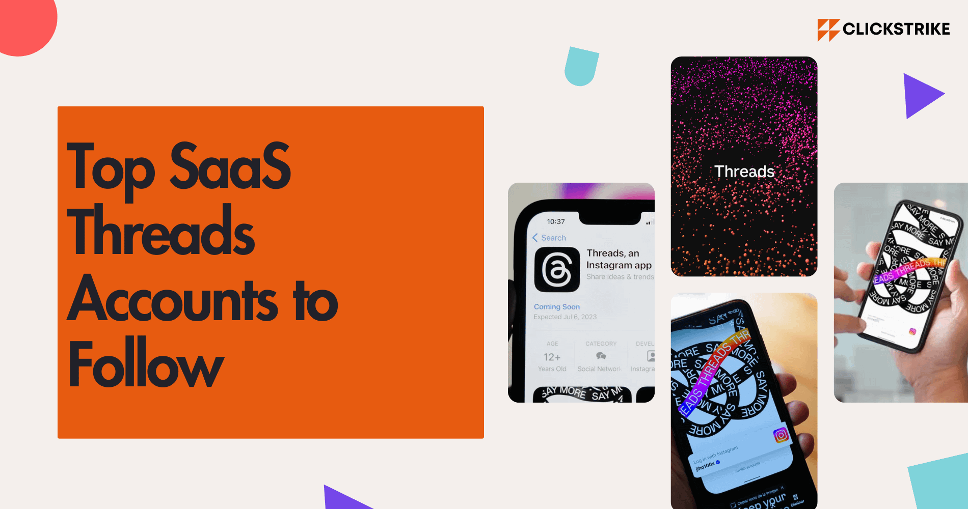 Top SaaS Threads Accounts to Follow | Clickstrike