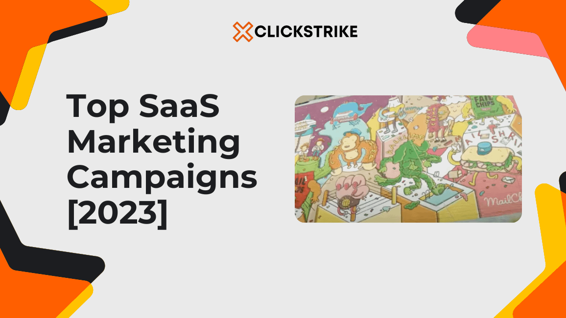 10 Best SaaS Marketing Campaigns of 2023 (& How to Replicate Them ...
