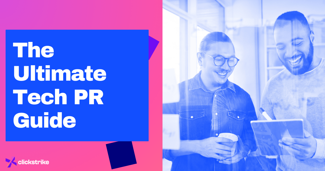 The World's Most Comprehensive Tech PR Guide